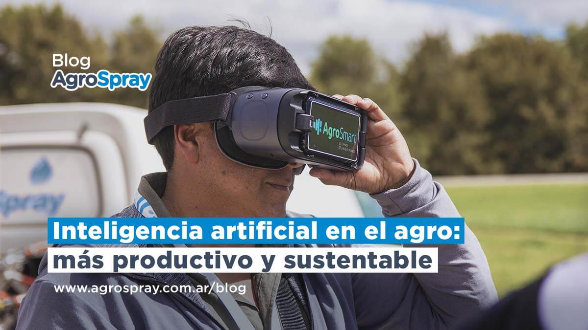 Inteligencia artificial en el agro: más productivo y sustentable